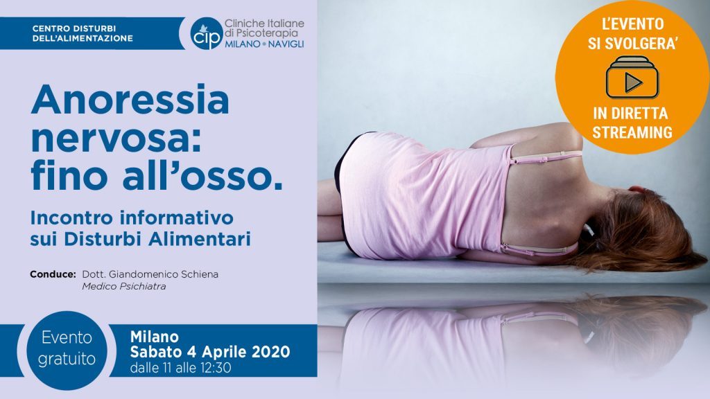 Anoressia Nervosa: fino all’osso – Incontro in diretta streaming, 04 Aprile