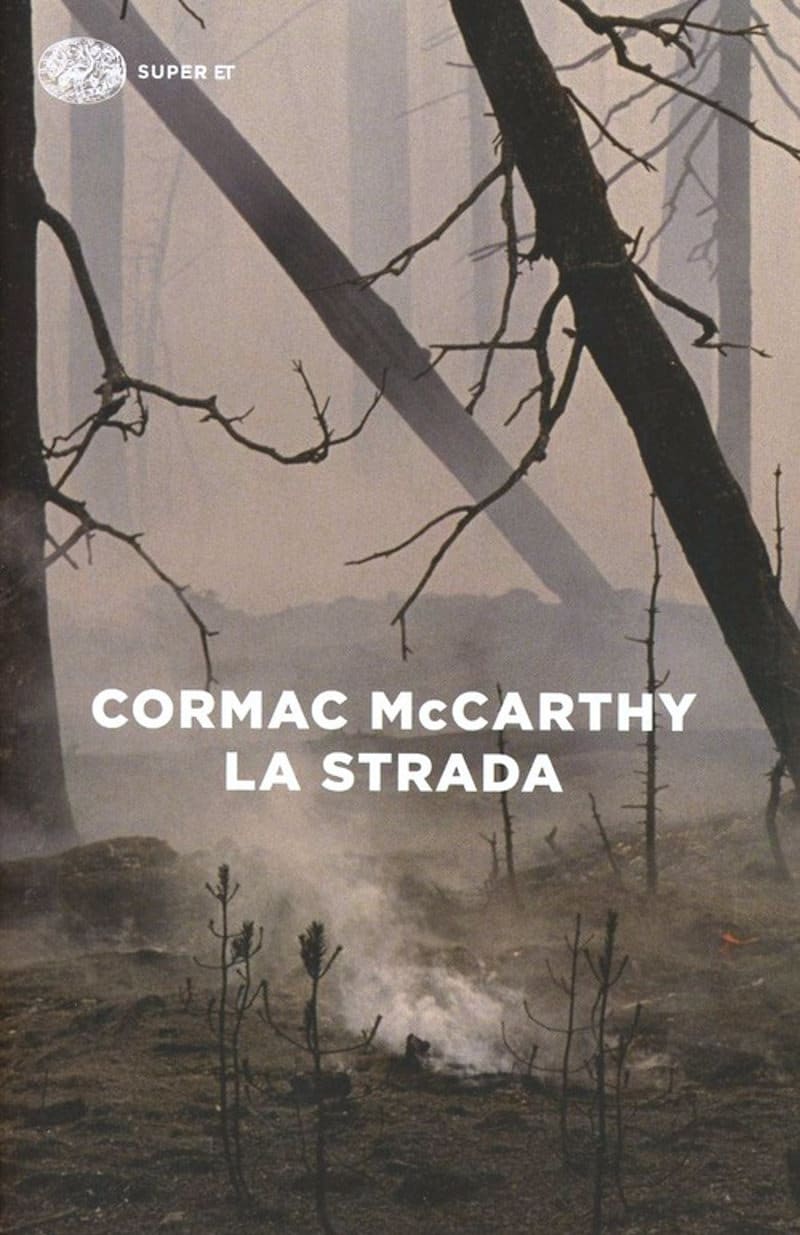 La strada (2006) di Cormac McCarthy - Recensione del libro