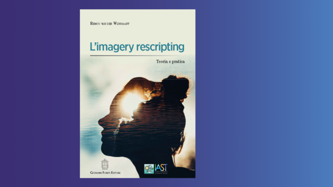 L’imagery rescripting (2022) di Remco van der Wijngaart - Recensione