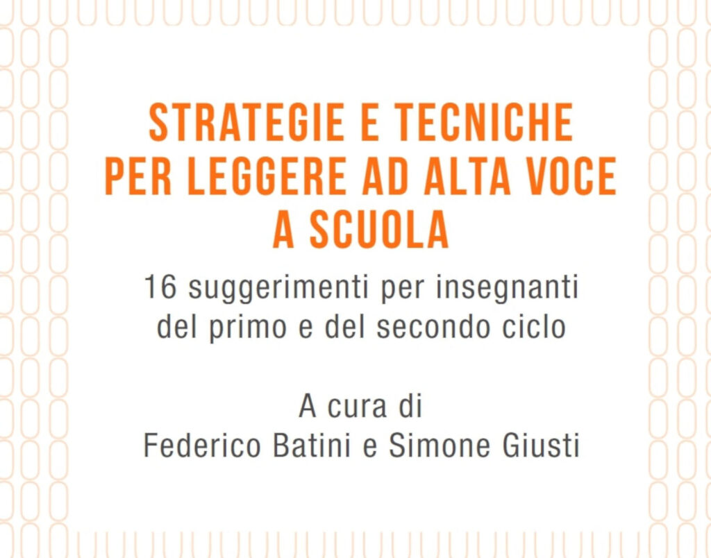 Strategie e tecniche per leggere ad alta voce a scuola (2022) - Recensione