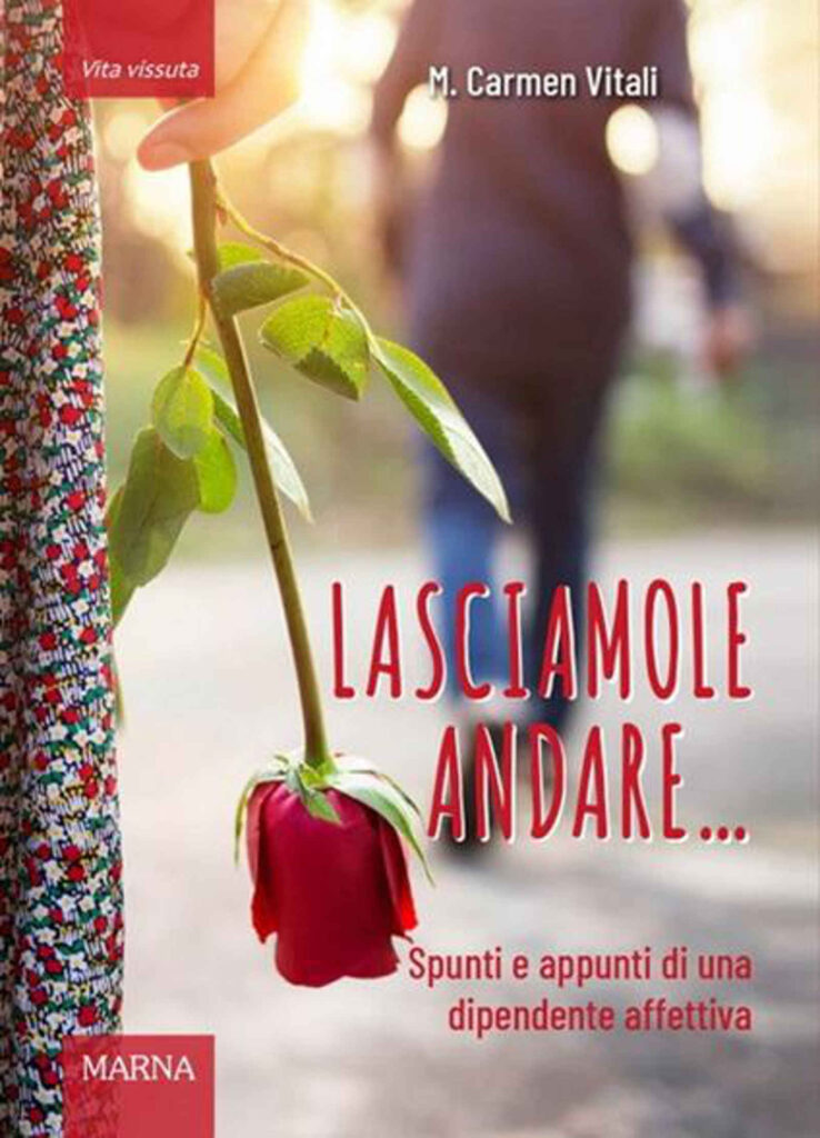 Lasciamole andare (2021) di M. Carmen Vitali - Recensione