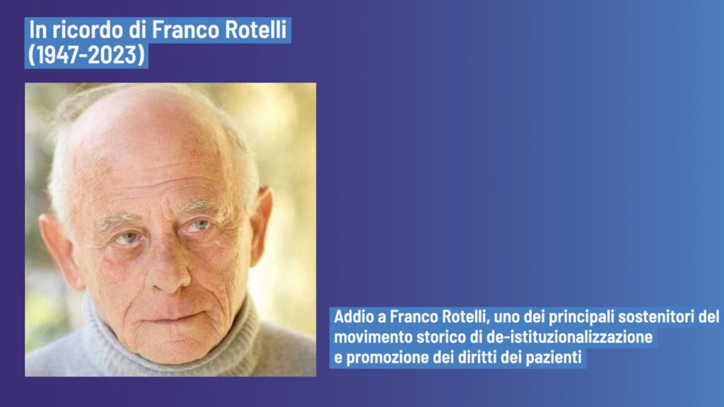 Franco Rotelli: in ricordo del suo importante contributo ai diritti dei ...