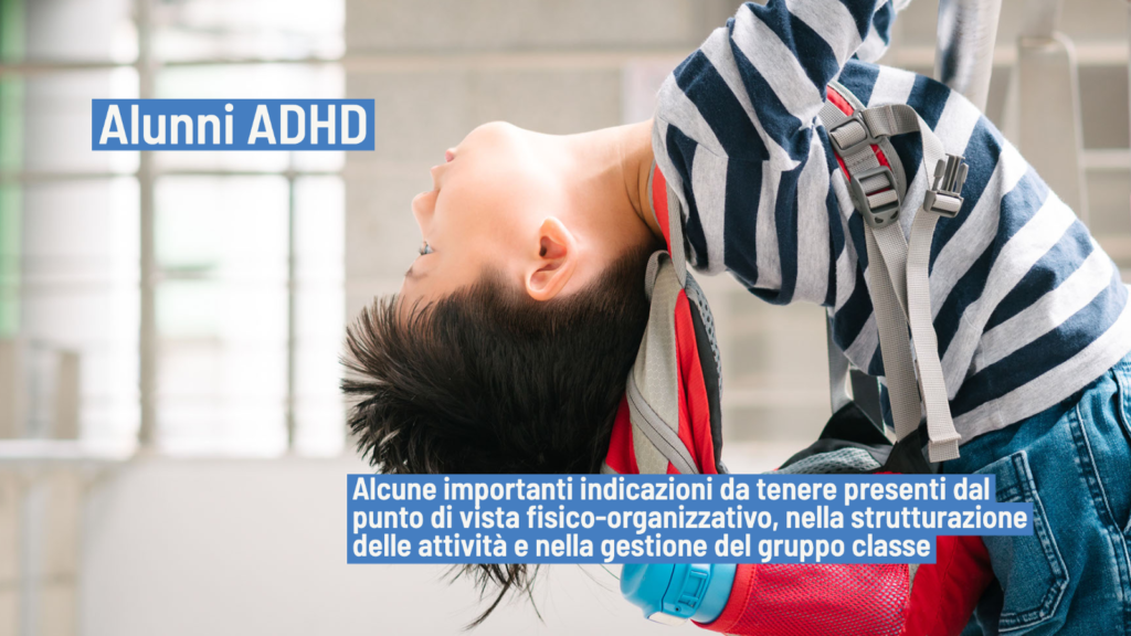 ADHD a scuola: la gestione degli alunni con ADHD in classe