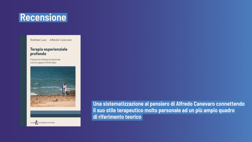 Terapia esperienziale profonda (2023) di Laso e Canevaro - Recensione