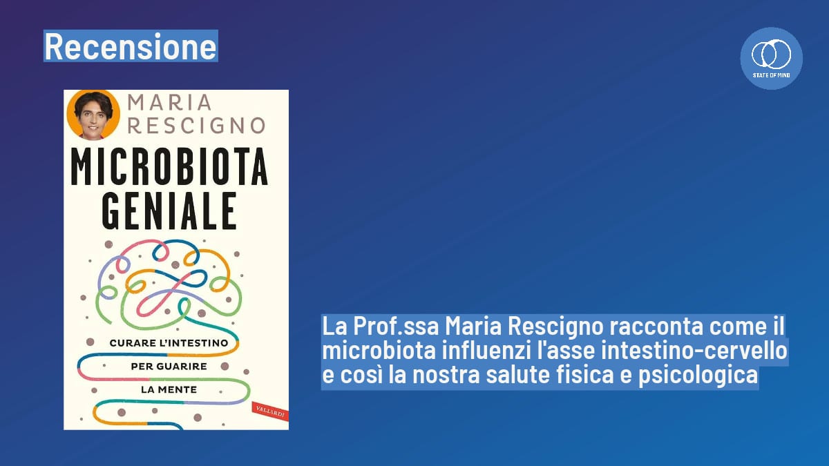 Microbiota geniale (2023) di Maria Rescigno - Recensione