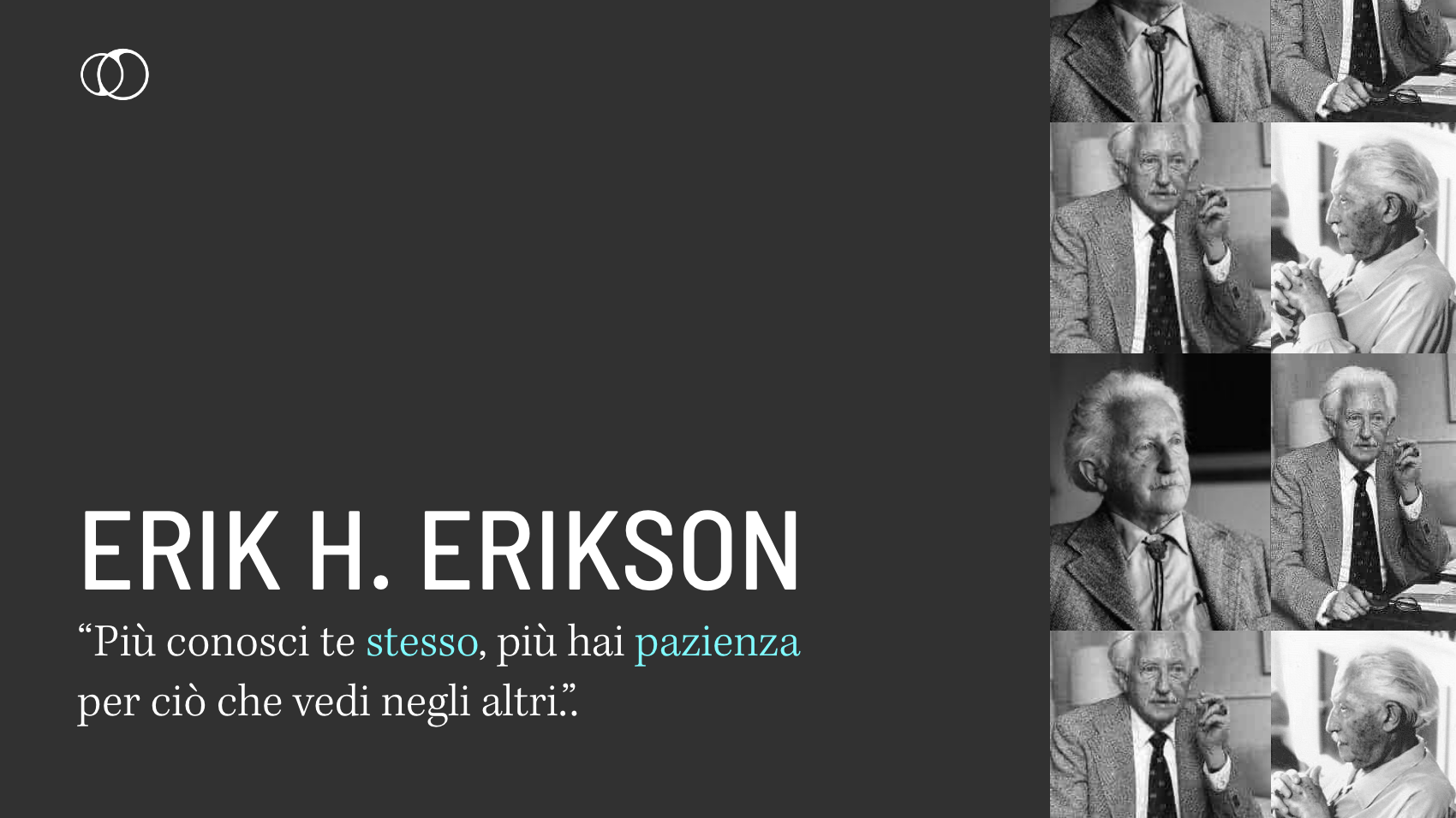 Erik H. Erikson e la teoria dello sviluppo psicosociale