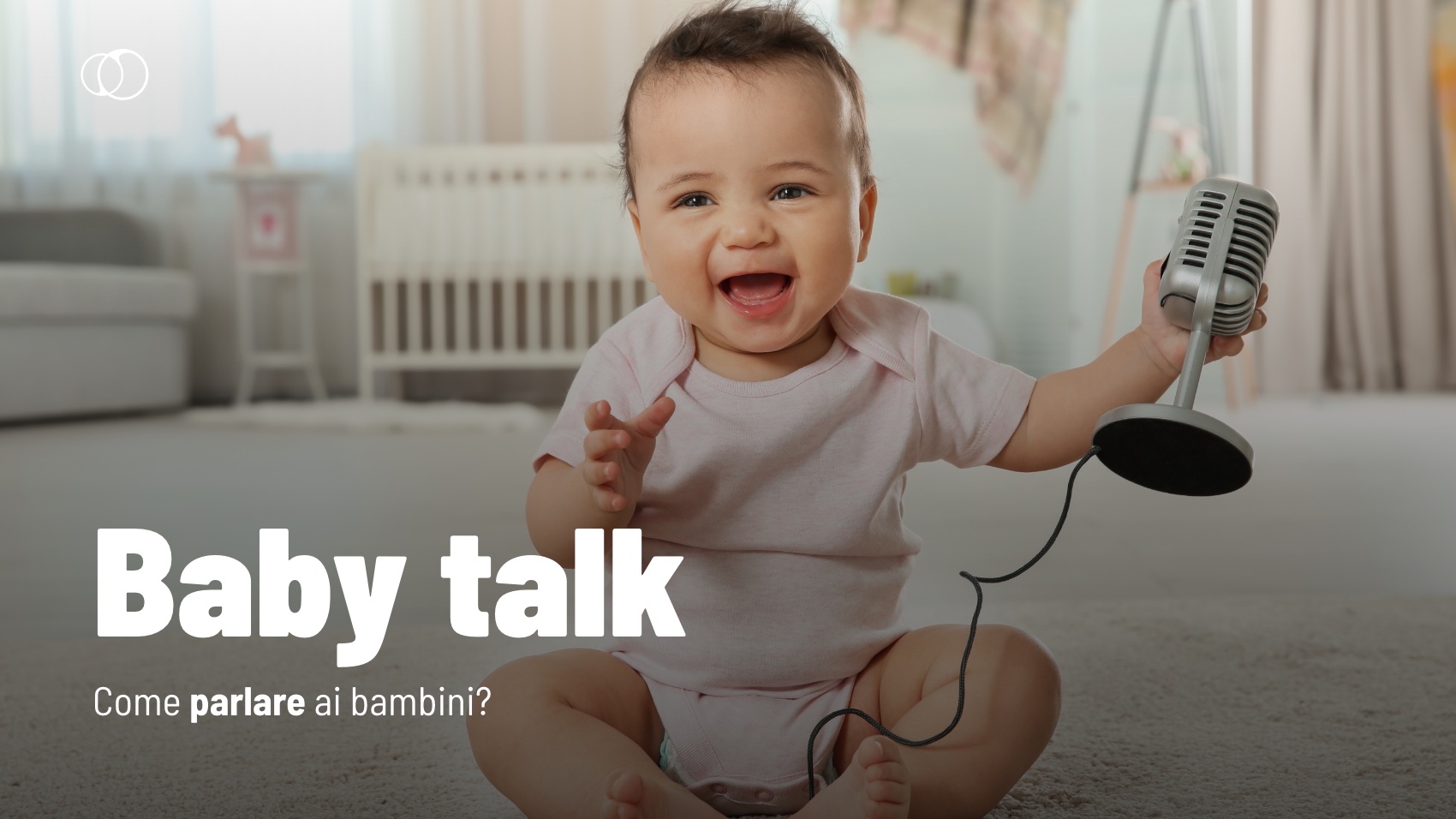 Baby talk: come parlare ai bambini - Psicologia