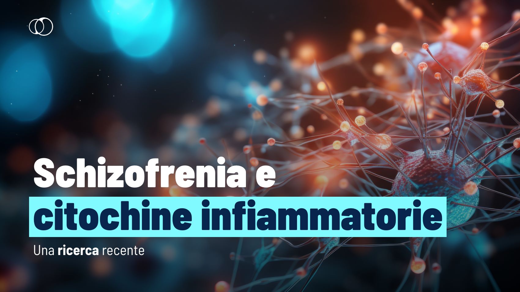 Schizofrenia: il ruolo delle citochine infiammatorie