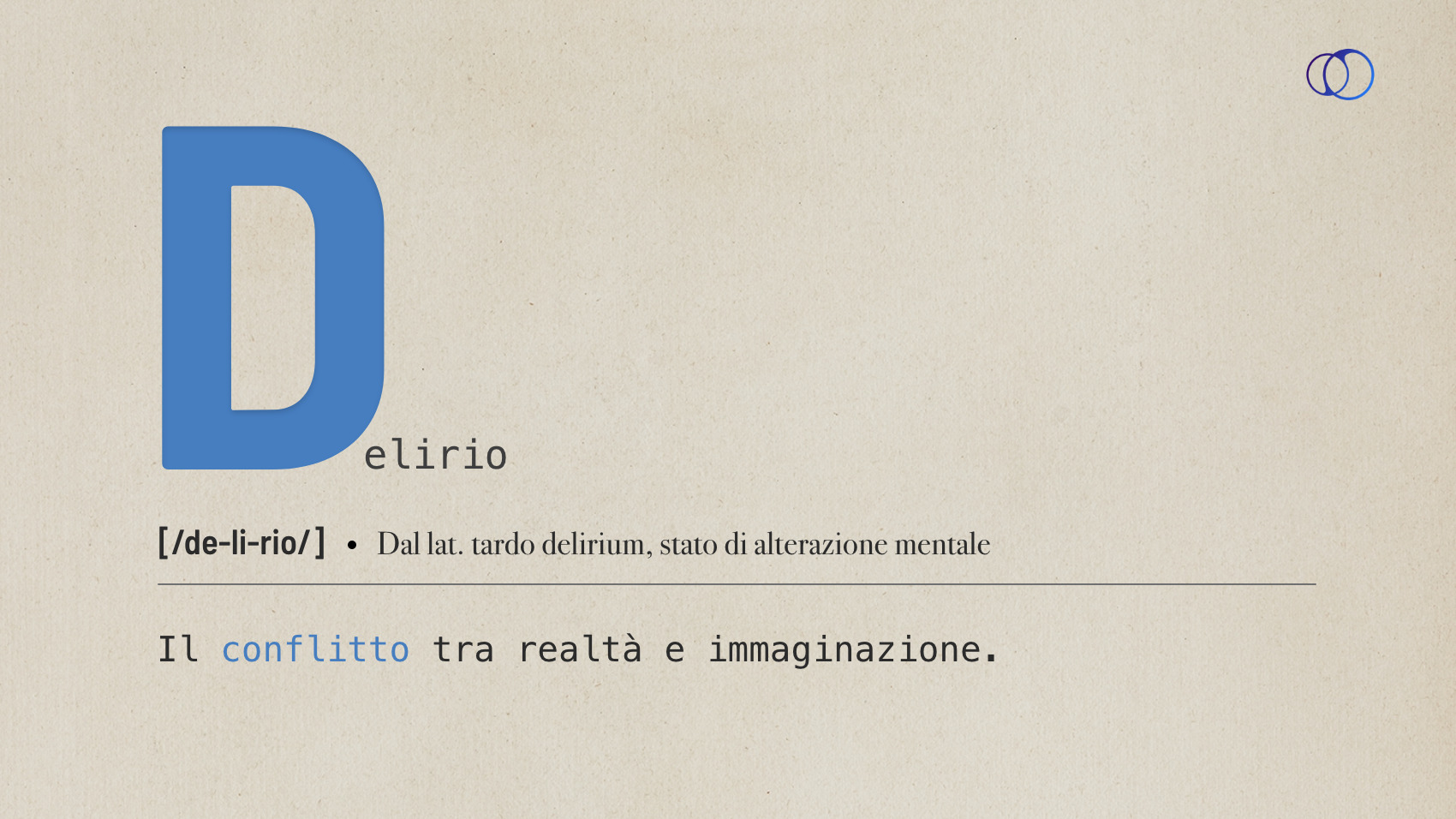Delirio: definizione, cause e tipologie