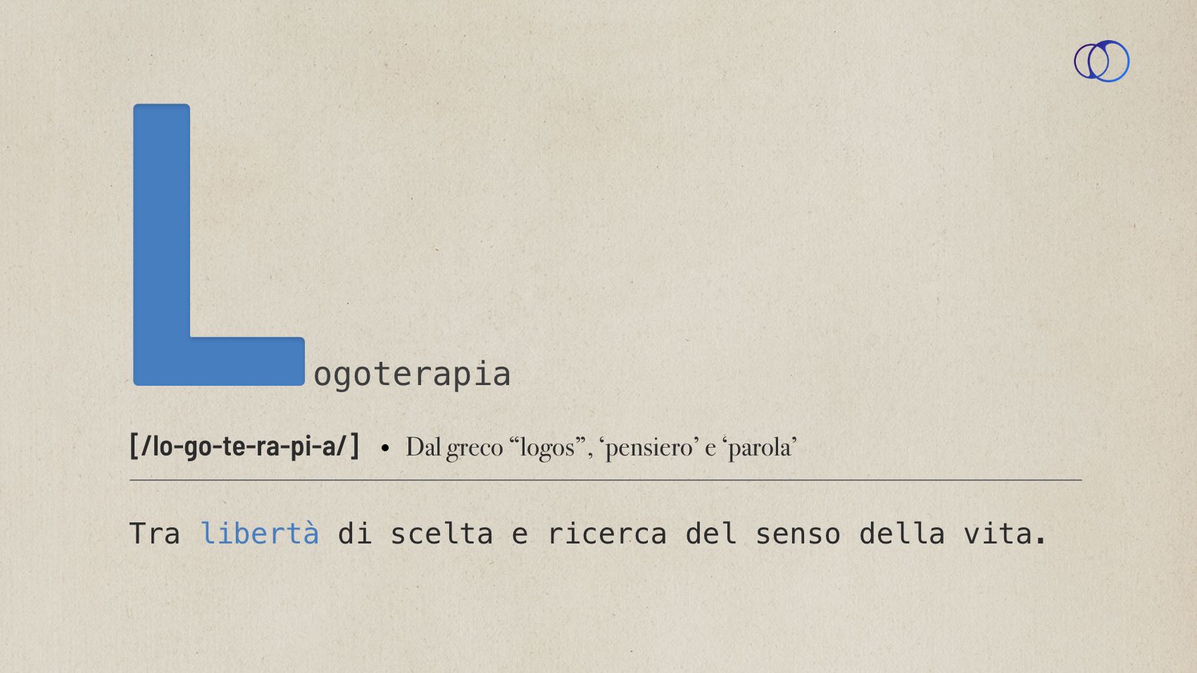 Logoterapia: che cos'è?