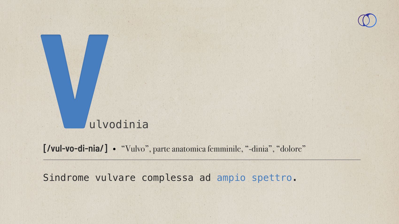 Vulvodinia: diagnosi, prevalenza e aspetti psicologici