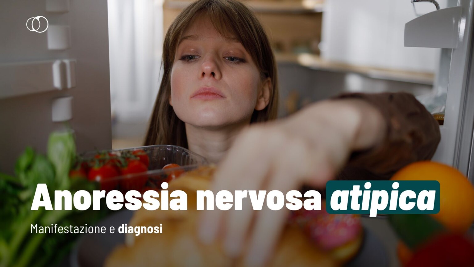 Anoressia: definizione, sintomi e trattamento