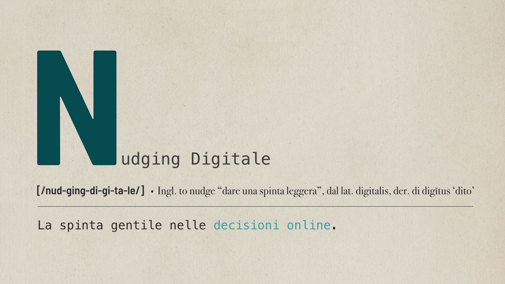 Digital Nudging: significato, applicazione e impatto etico